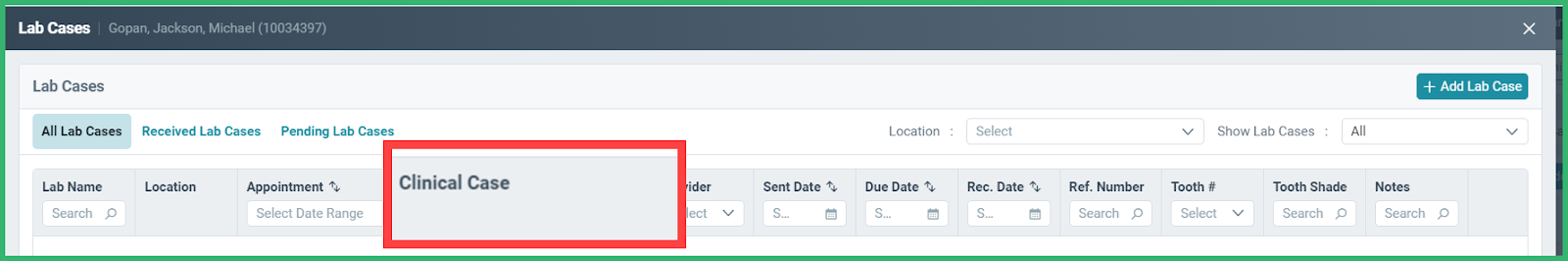 Add & Manage Lab Cases – CareStack: User Resource Center