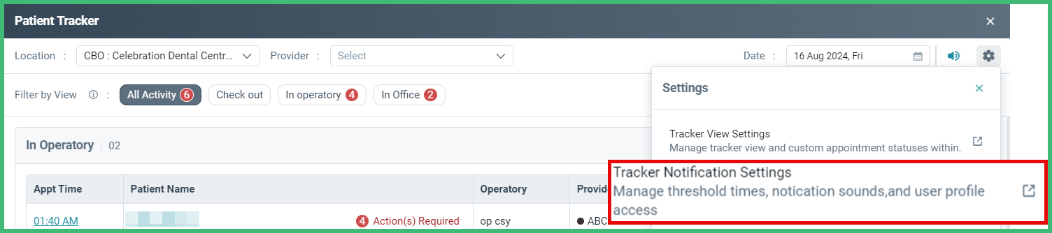Utilizing the Patient Tracker & Configuring Audio Notifications – CareStack: User Resource Center